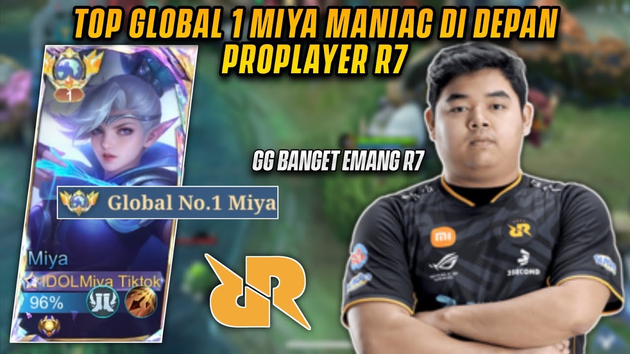 MANIAC MIYA DIDEPAN R7! BEGINI REAKSI R7 MELIHAT KEKUATAN MIYA TIKTOK! | TOP GLOBAL 1 MIYA ...