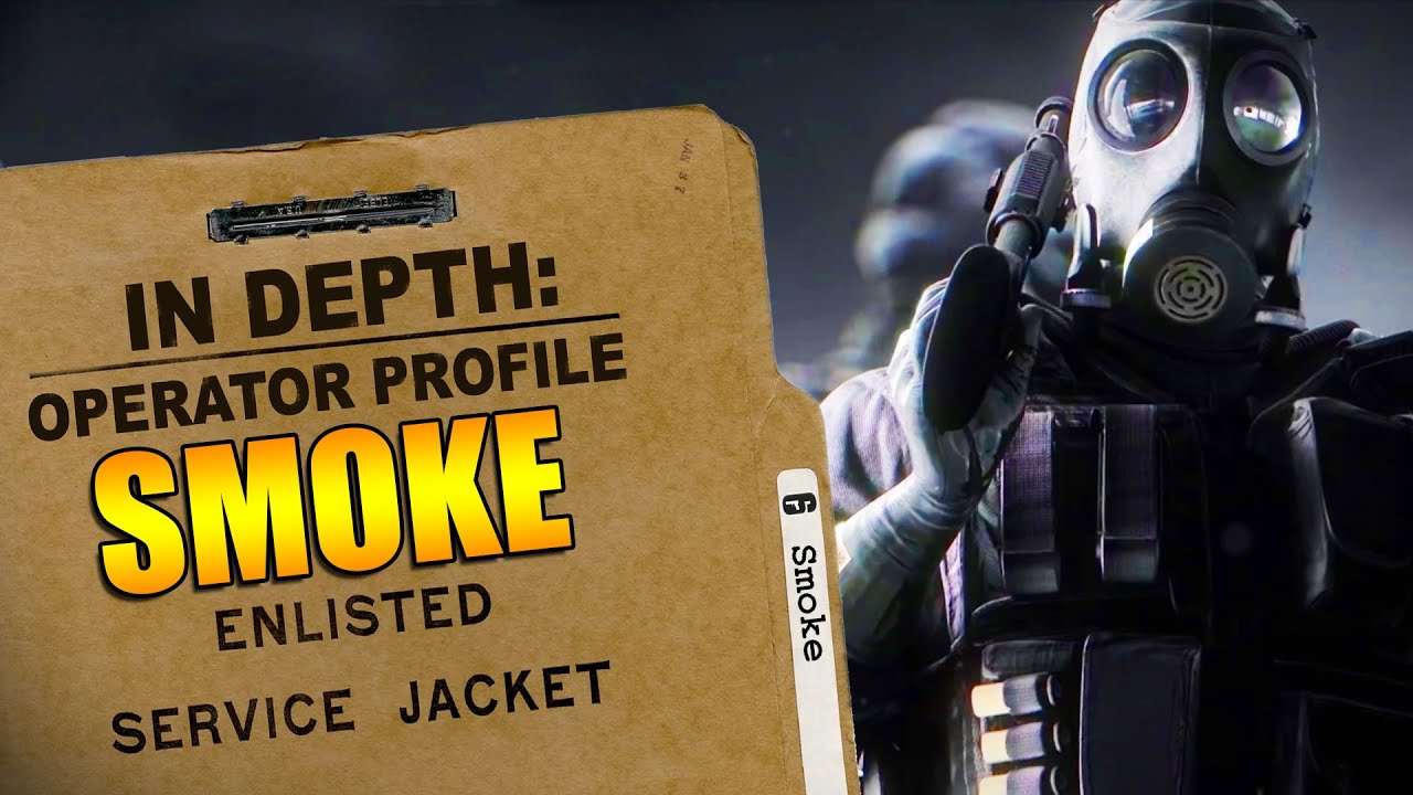 Rainbow Six Siege - Operator Profile: SMOKE - YouTube