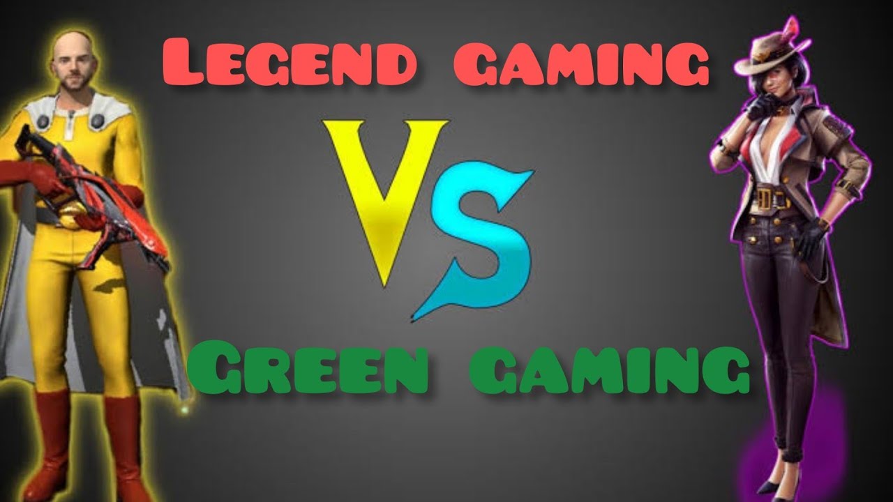 legend gaming vs green gaming | legend gaming call me noob 😡😡 | legend ...