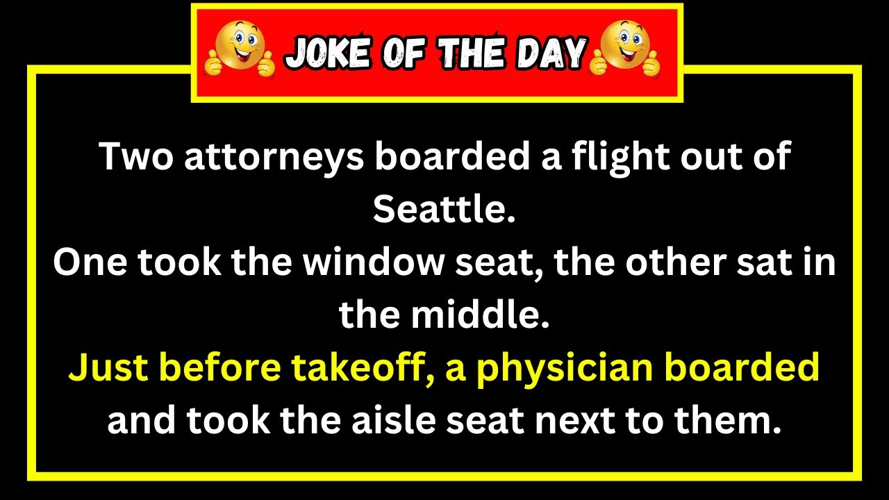 🤣 BEST JOKE OF THE DAY | Two attorneys boarded a flight out of Seattle ...