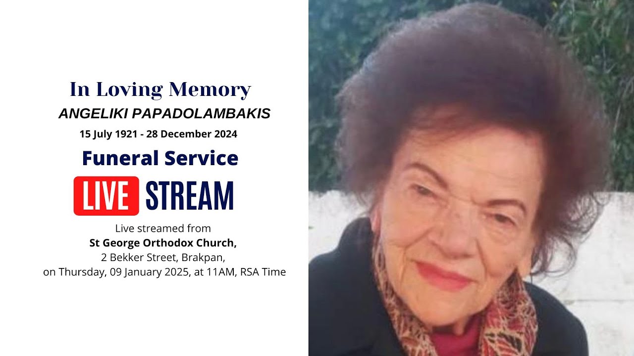Angeliki Papadolambakis Funeral Service Live Stream - YouTube