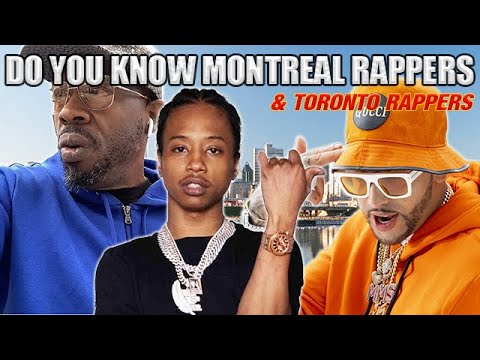 Do You Montreal Rappers? And Toronto Rappers | Montreal Road Trip Vlog ...