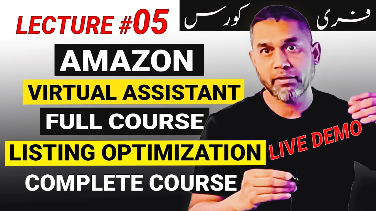 Amazon Virtual Assistant Full Course Amazon Listing Optimization LIVE ...