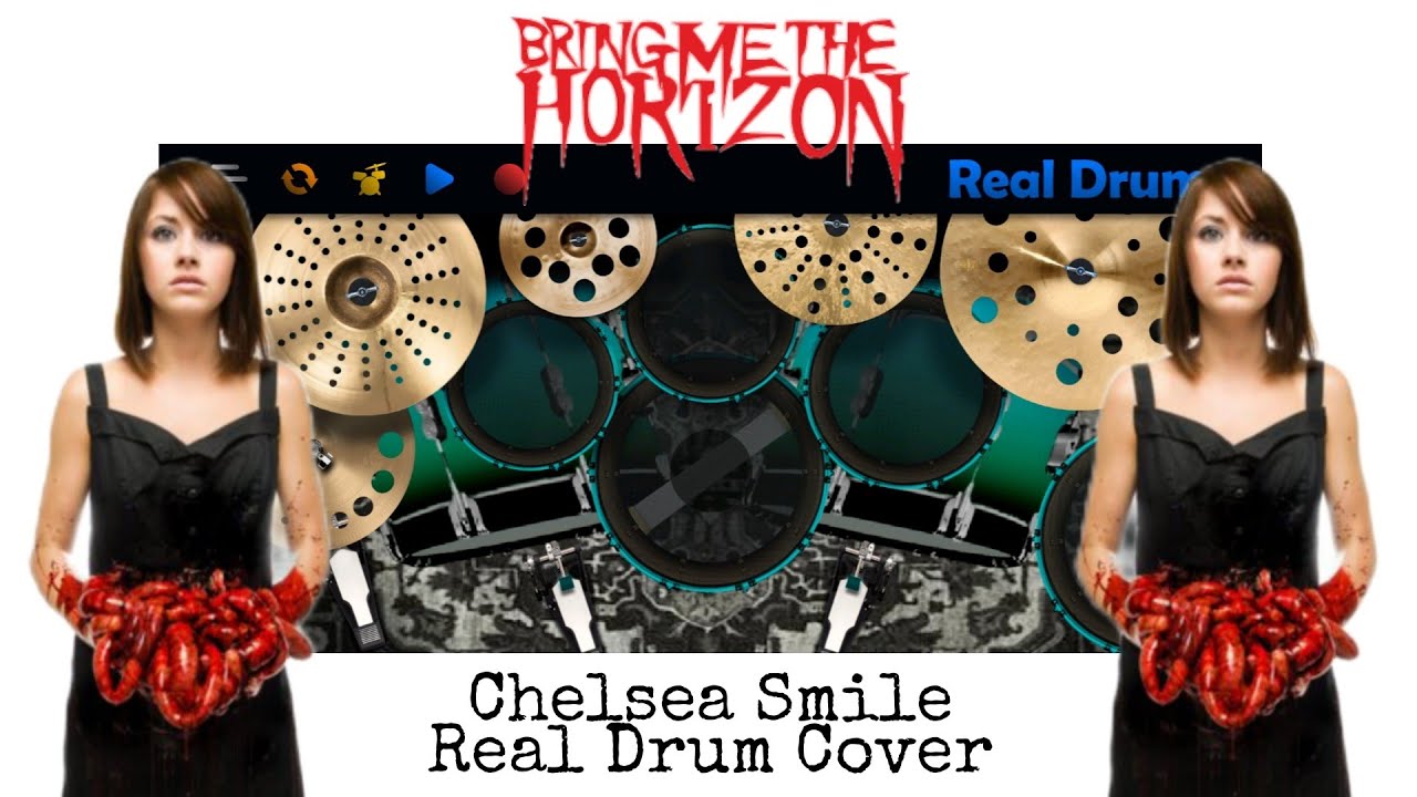 Bring Me The Horizon - Chelsea Smile | Real Drum Cover - YouTube