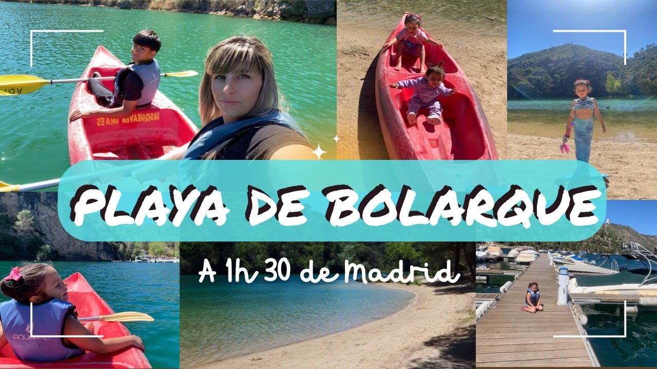 🏖️PLAYA DE BOLARQUE a 1h30min de Madrid, embalse de Bolarque,planes ...
