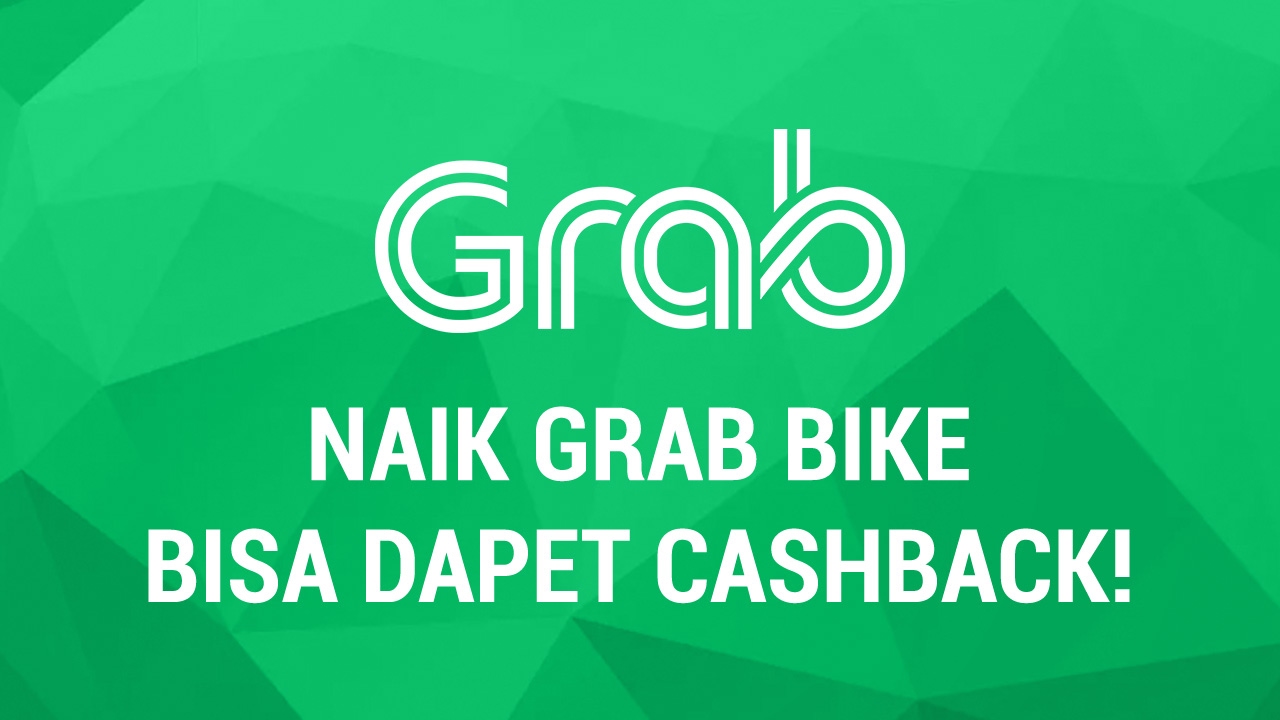 Naik Grab Bike Bisa Dapet Cashback! - YouTube