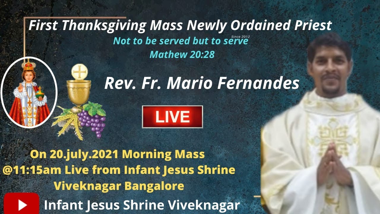First Thanksgiving Mass by Rev. Fr. Mario Fernandes - YouTube