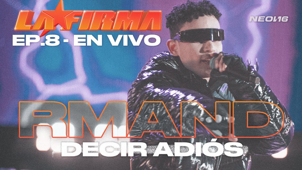 Decir Adiós – LA FIRMA, RMAND (Live Performance as seen on Netflix’s LA ...