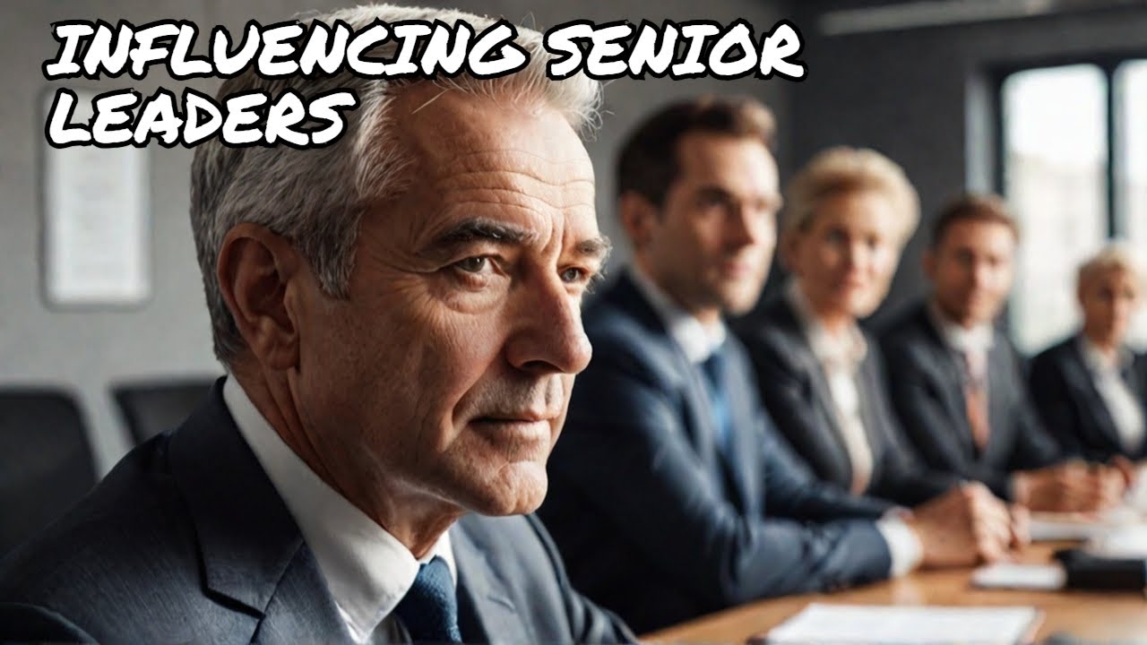 10 Powerful Tips to Influence Senior Leaders and Inspire Change - YouTube