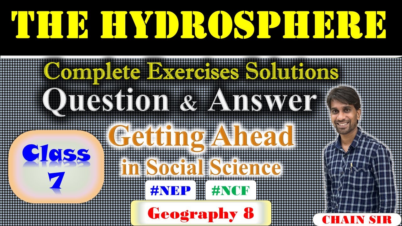 Class 7 Geography Chapter 8 The Hydrosphere Question Answer | Getting ...