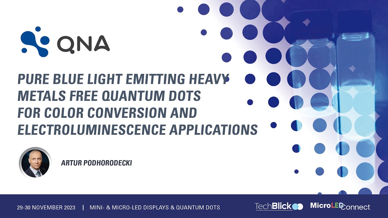 QNA Technology | Pure blue light emitting heavy metals free quantum ...