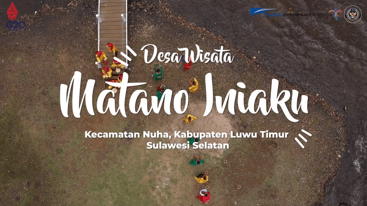 ADWI 2022 II Desa Wisata Matano Iniaku, Kab. Luwu Timur, Sulsel - YouTube