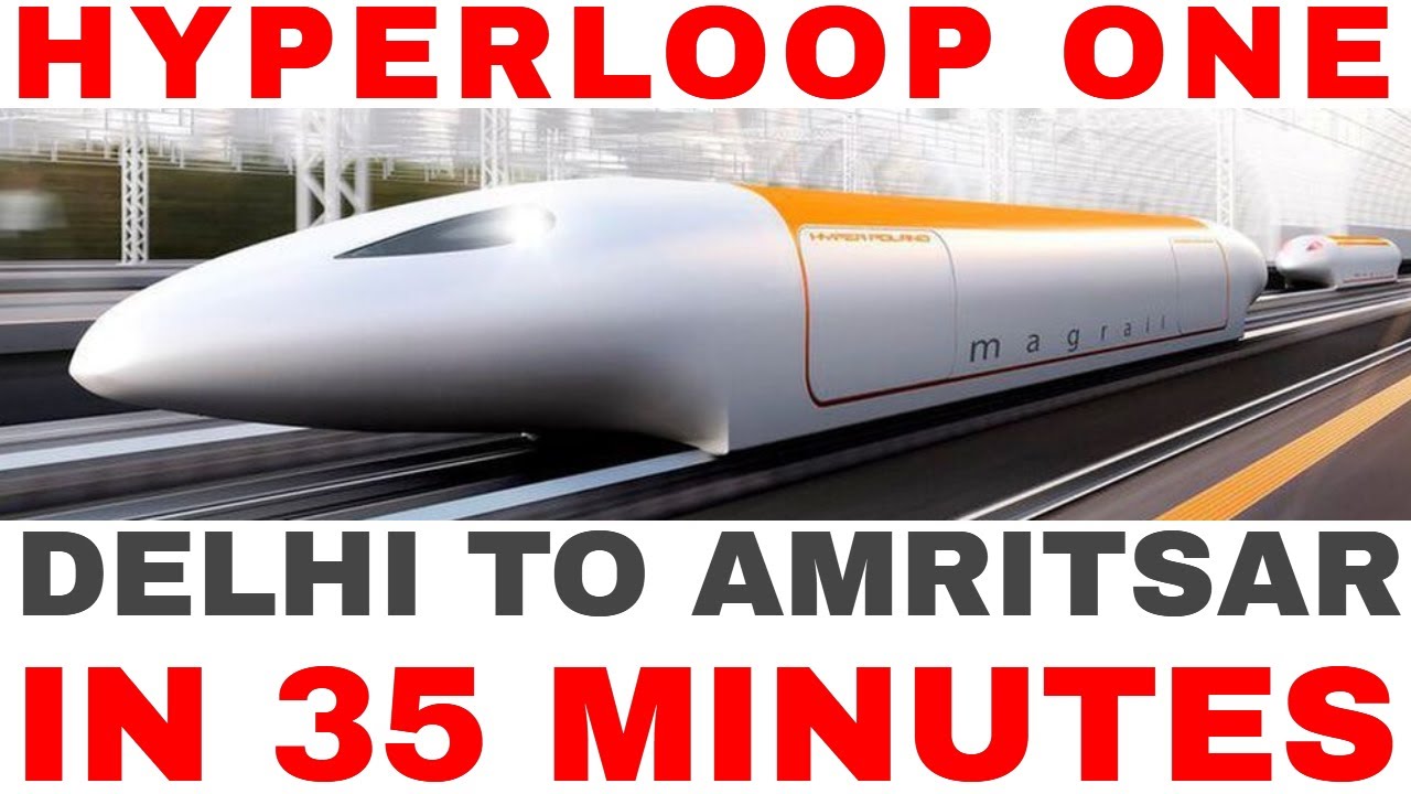 Hyperloop | Amritsar-Chandigarh Hyperloop | Mega Projects in India 2020 - YouTube
