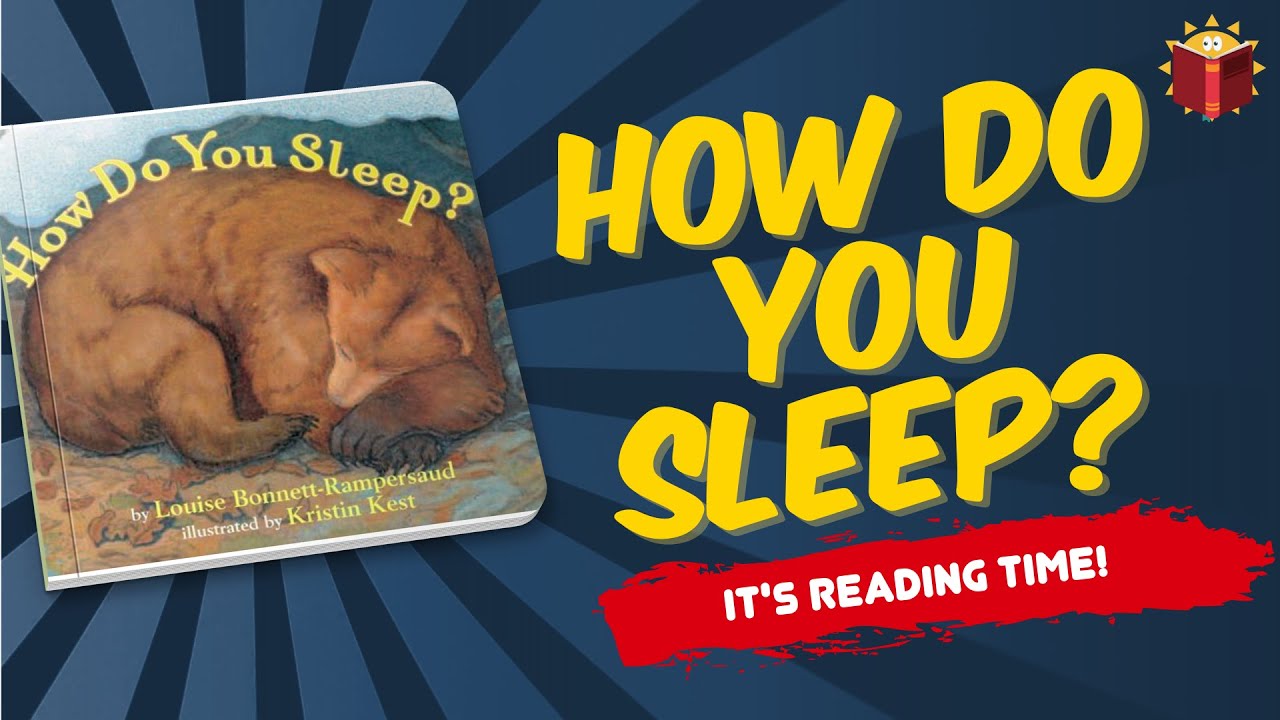 How Do You Sleep? | Reading Books For Kids - YouTube