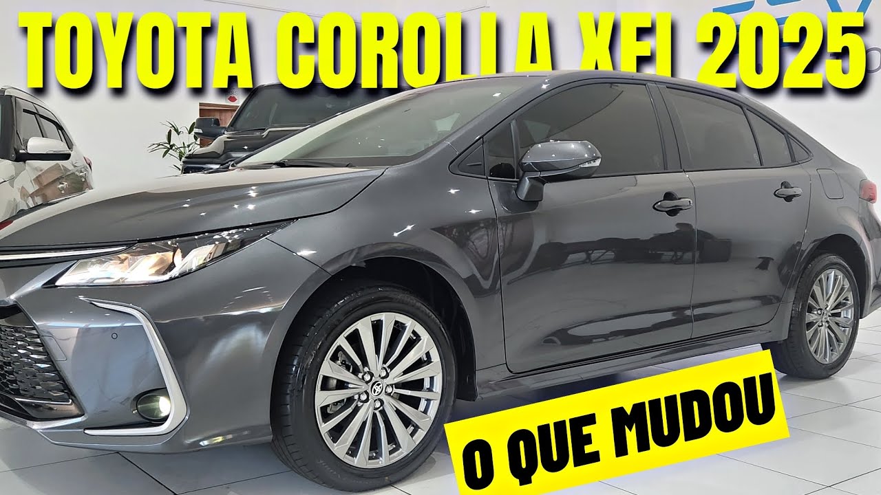 NOVO TOYOTA COROLLA XEI 2025 | CHEGOU COM NOVIDADES E AGORA COM 10 ANOS ...