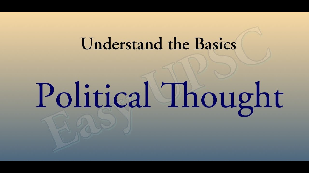 Meaning of Political Thought - YouTube