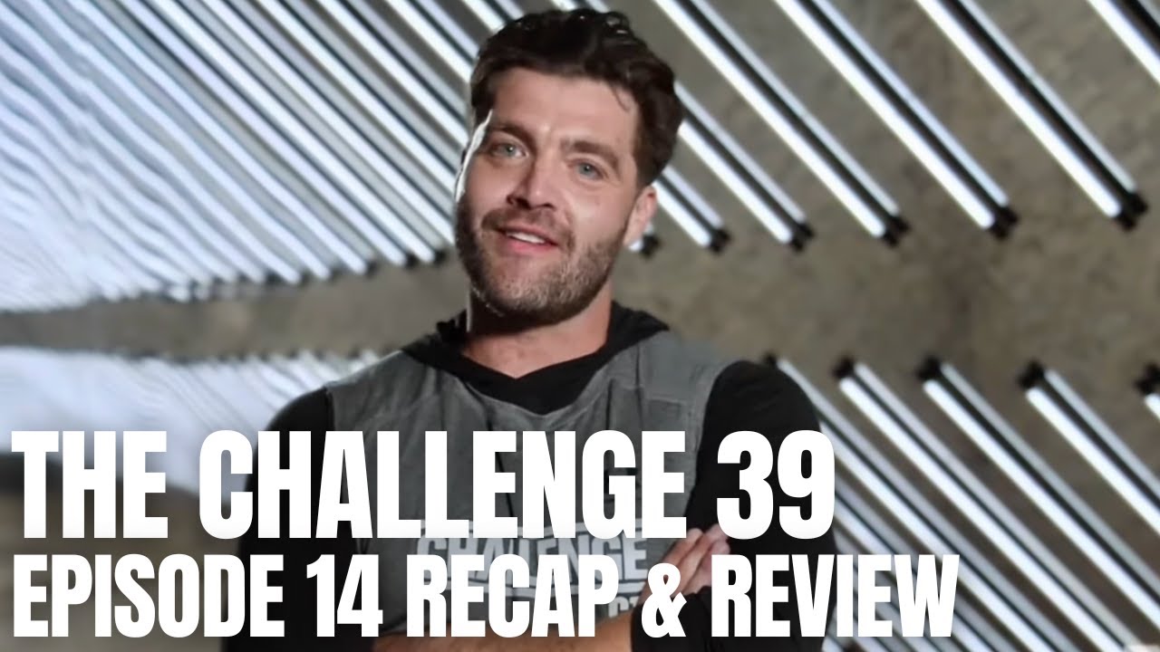 The Challenge 39 Episode 14 "Don't Let TJ Decide" Recap & Review - YouTube