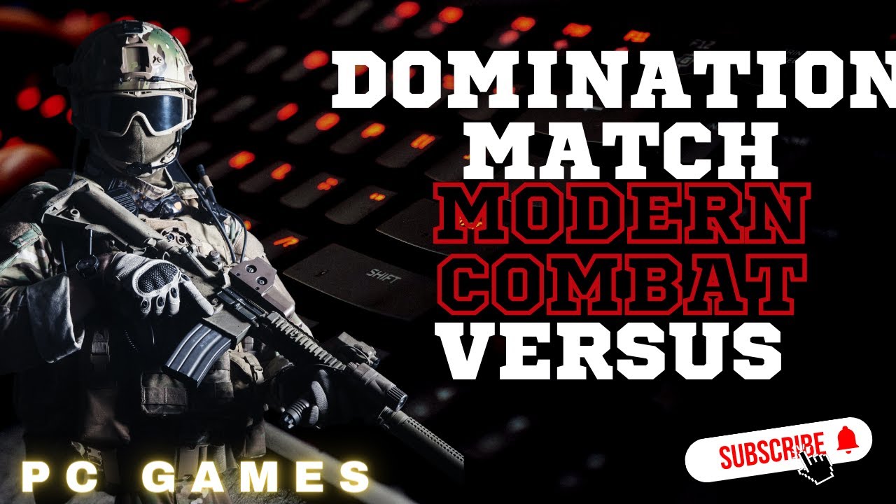 Modern Combat Domination Gameplay | Modern Combat Versus | PC Games - YouTube