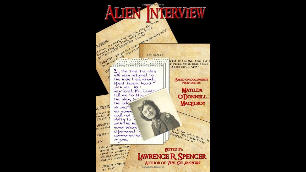 Interview with an alien Airl. Matilda O'Donnell MacElroy, 1947 Roswell ...