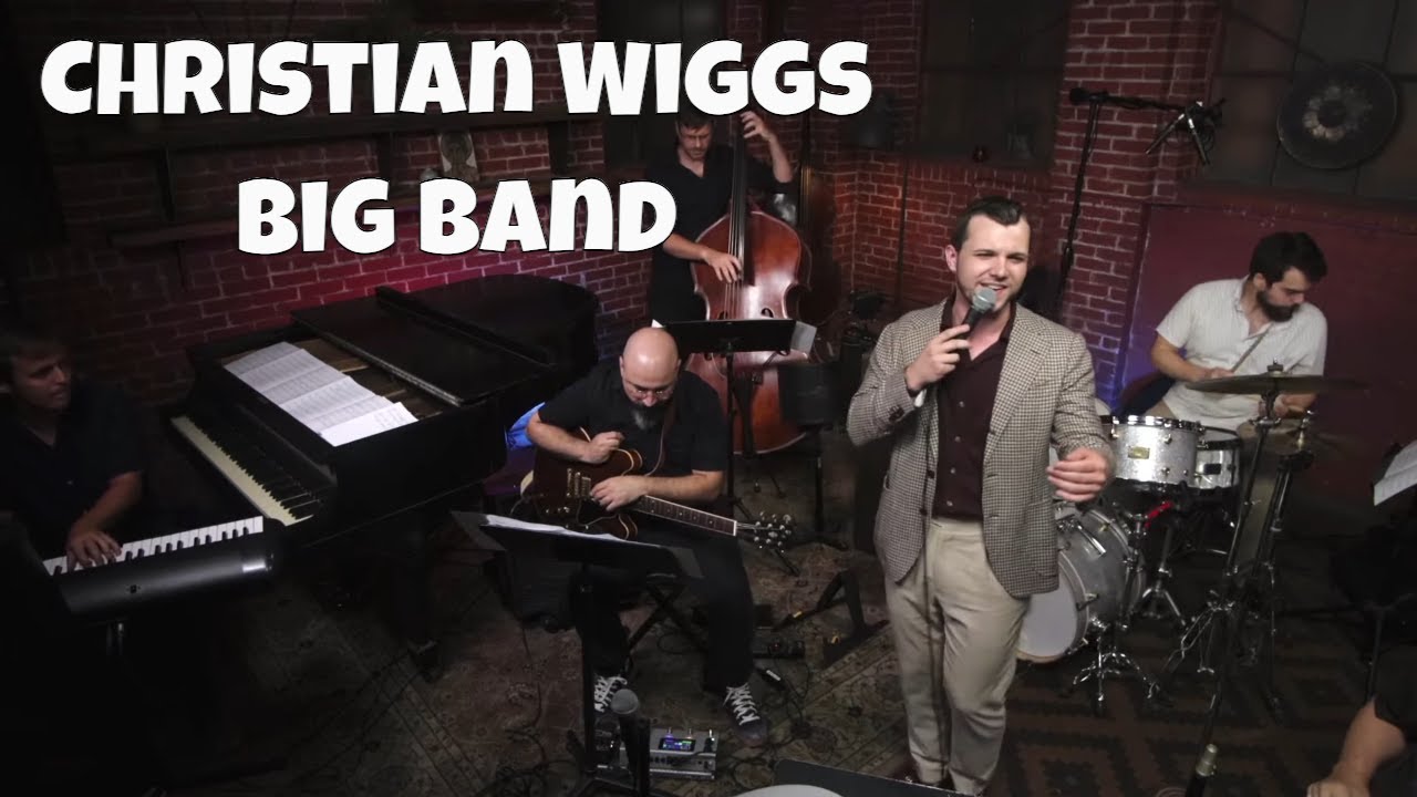 Christian Wiggs Big Band - Year Two - Live at Monks - YouTube