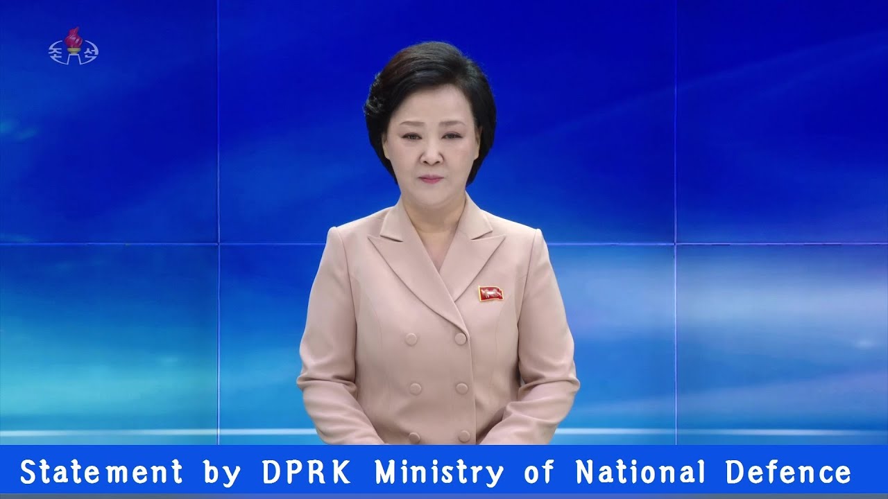 조선민주주의인민공화국 국방성 성명 Statement by DPRK Ministry of National Defence ...