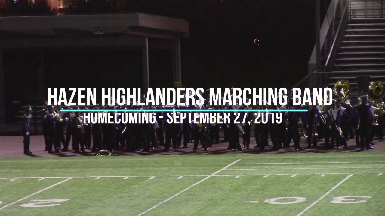 Hazen Highlander Marching Band at 2019 Homecoming - 9/27/2019 - YouTube
