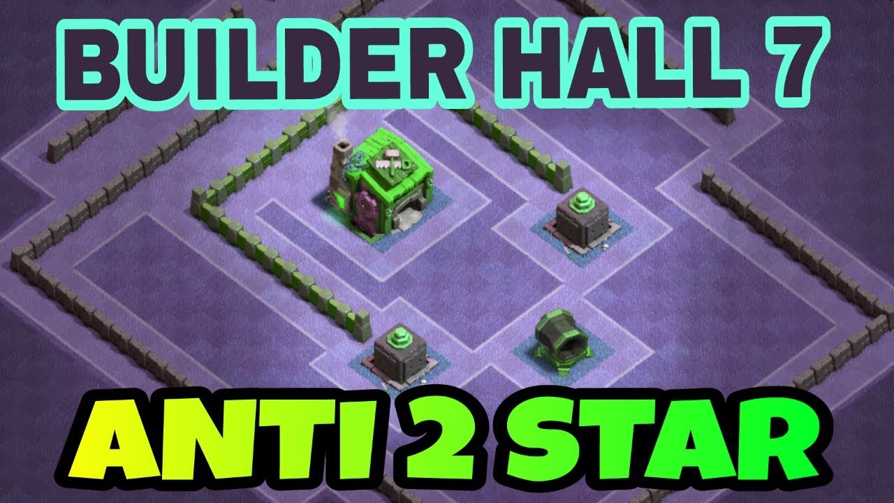 ANTI 2 STAR BUILDER HALL 7 BASE LAYOUT WITH REPLAY | BEST BUILDER BASE ...