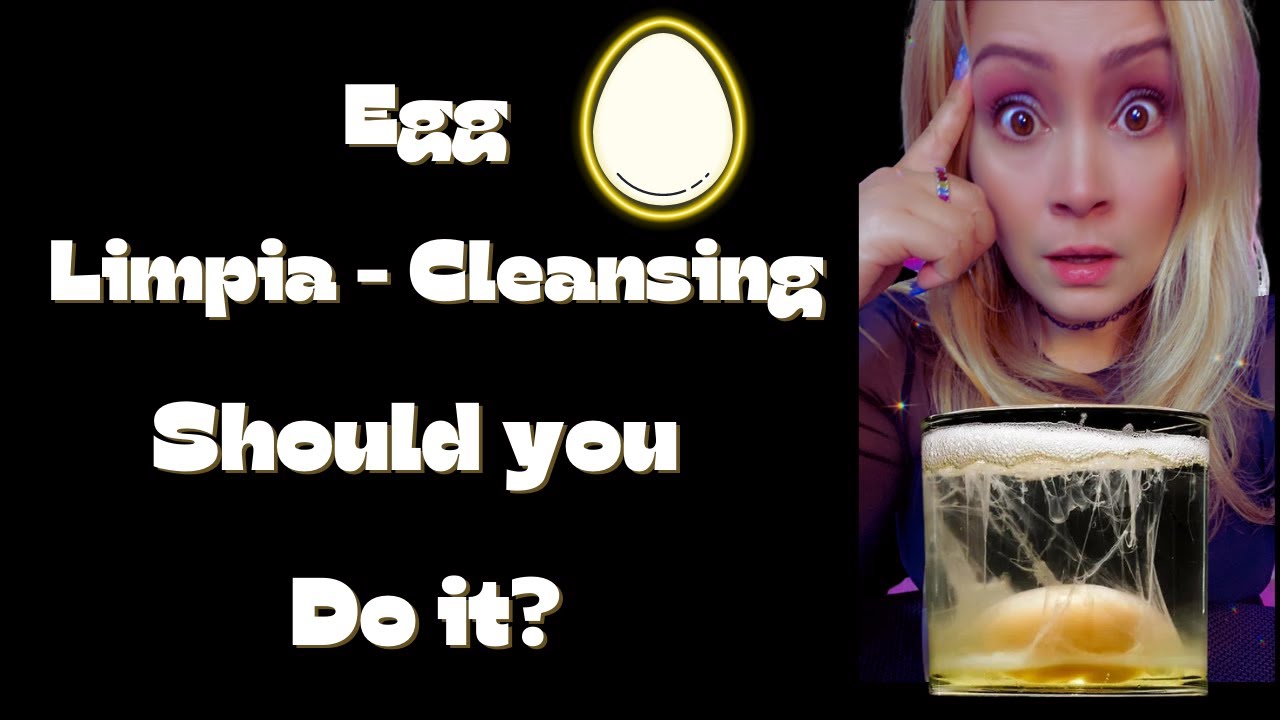 Egg Limpia : Cleansing Should you do it? - YouTube