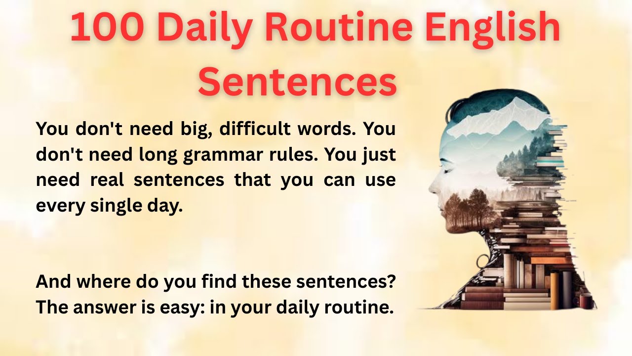 100 Daily Routine English Sentences || Graded Reader || Improve Your ...