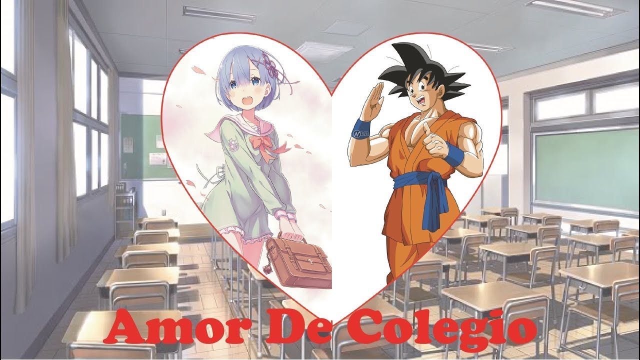 👫 Amor De Colegio -💔 "Goku y Rem" - [Rap Romántico 𝟐𝟎𝟐𝟑] - YouTube