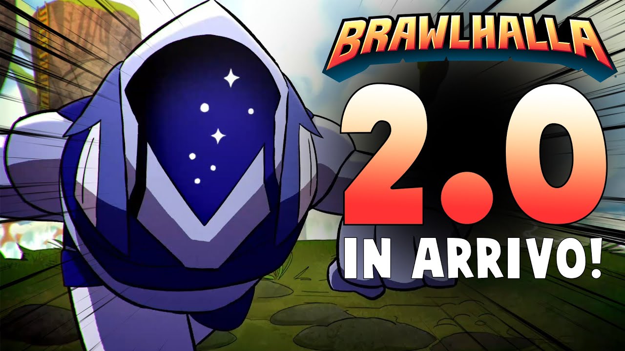 Brawlhalla 2.0 è ARRIVATO! - YouTube