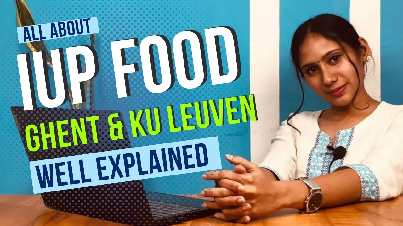 IUPFOOD : MSc Food Technology | Uni of Ghent & KU Leuven|Belgium ...