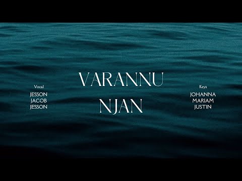 Varunnu Njan | Gilgal Christian Assembly | Jesson Jacob John | Johanna ...
