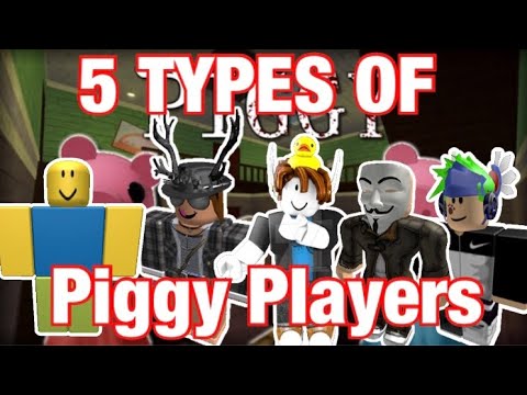 5 types of piggy players - YouTube