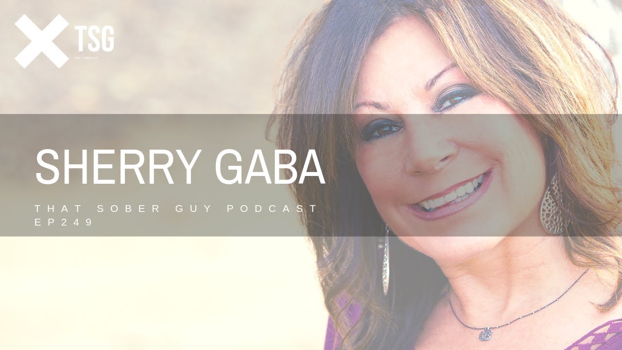 VH1's Celebrity Rehab Therapist Sherry Gaba on That Sober Guy Podcast ...