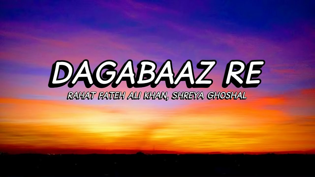 Dagabaaz Re (LYRICS) - Dabangg 2 - YouTube