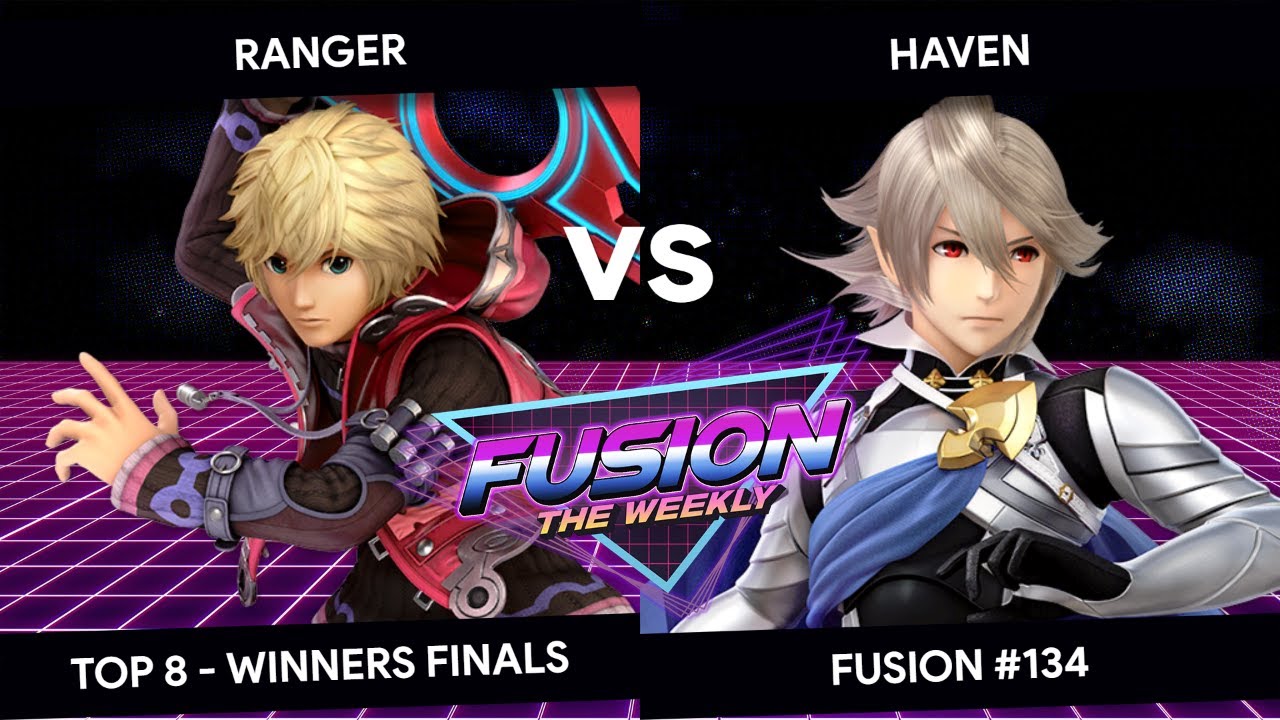 Fusion #134 - Ranger (Shulk) vs Haven (Corrin) - Top 8 - Winners Finals ...