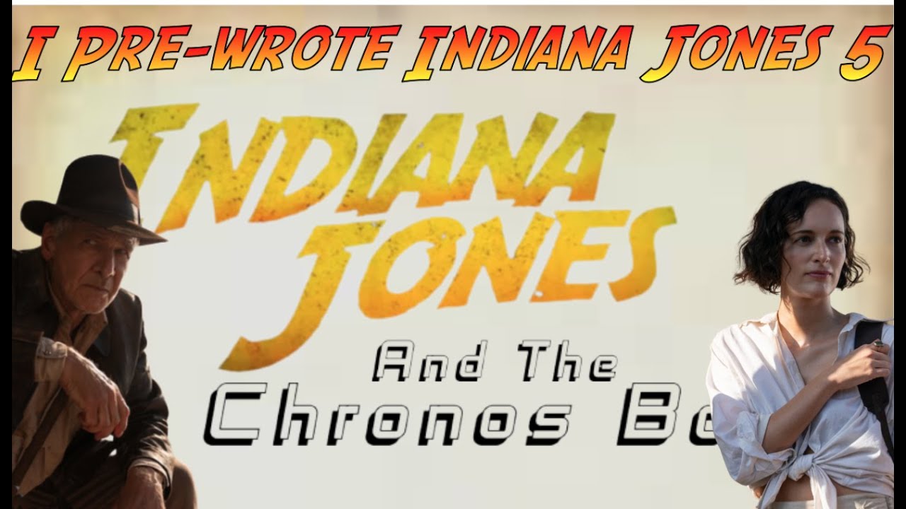 I Pre-Wrote Indiana Jones 5 - YouTube
