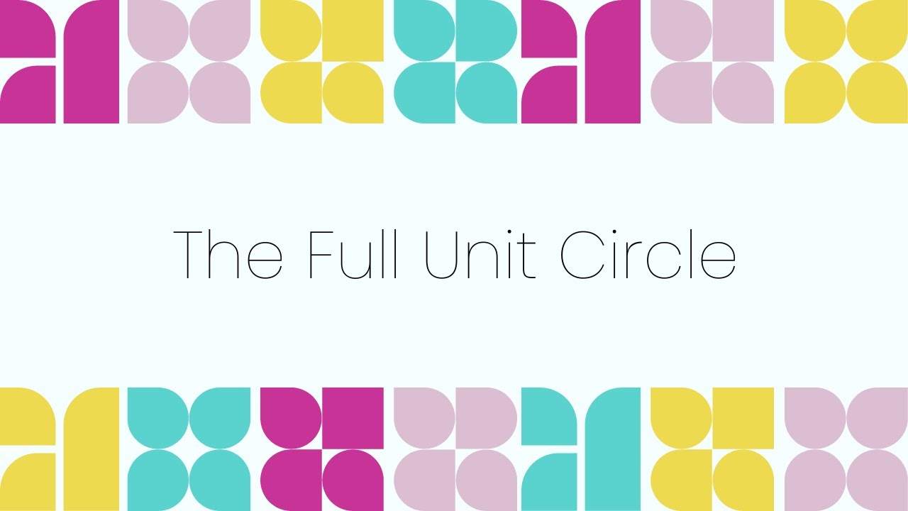 The Full Unit Circle - YouTube