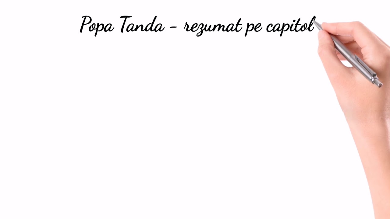 Popa Tanda - rezumat pe capitole - YouTube