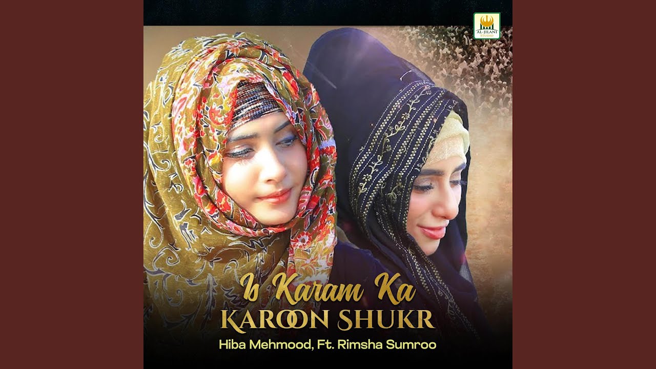 Is Karam Ka Karoon Shukr - YouTube