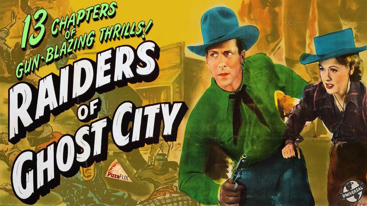 Raiders of Ghost City (1944) DENNIS MOORE🍕13-CHAPTER CLIFFHANGER - YouTube