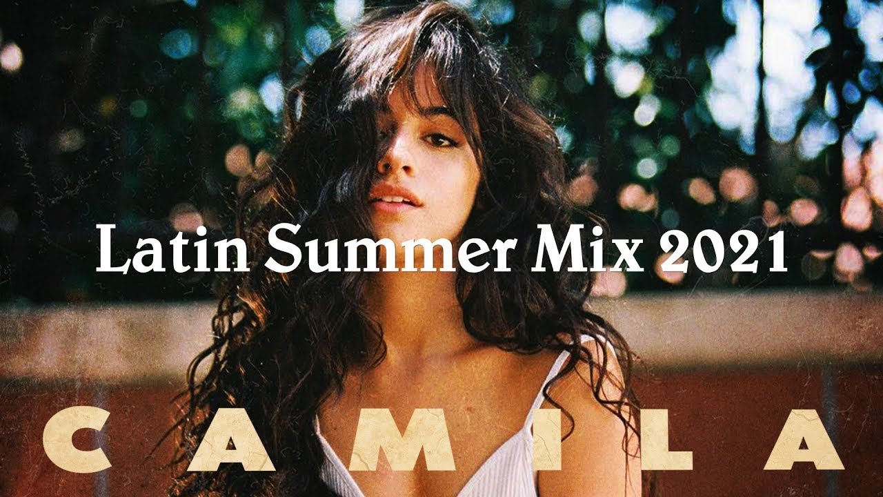 Latin Summer Mix 2021 | Best spanish Music for Dance and Chill in ...