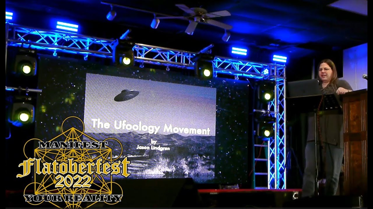 GLOBEBUSTERS TECH - Jason Lindgren Flatoberfest 2022 - Ufology - YouTube
