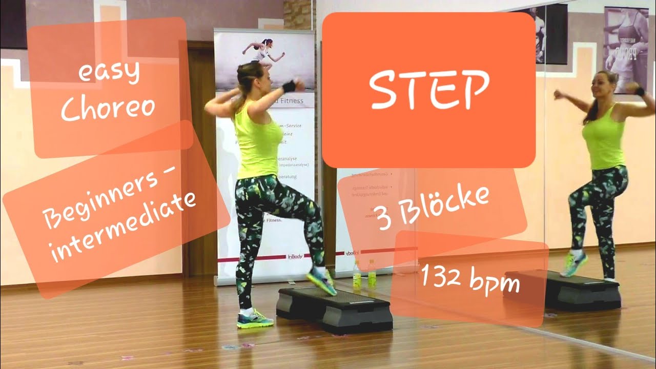 Einfache Stepchoreo für Anfänger - Mittelstufe, 132 bpm, 3 Blöcke ...