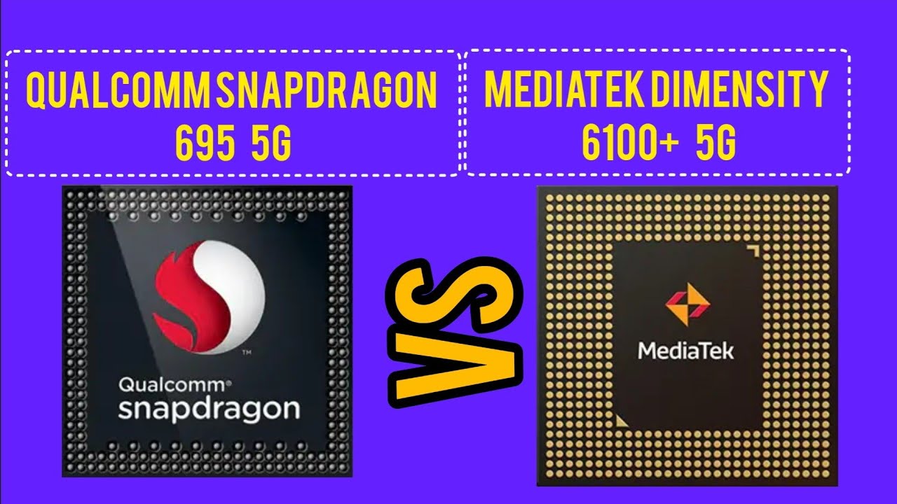 Qualcomm Snapdragon 695 5G vs MediaTek Dimensity 6100+ 5G - YouTube