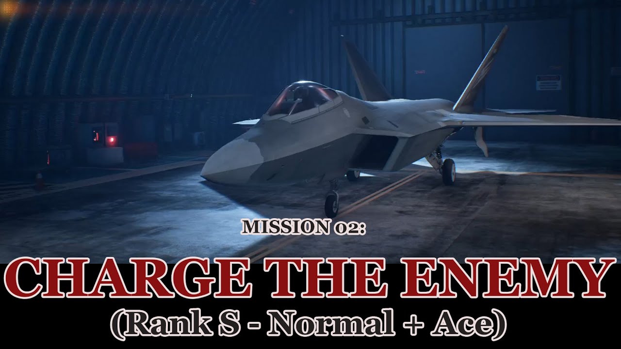 Ace Combat 7: Mission 02: Charge the Enemy (Rank S - Normal + Ace) - YouTube