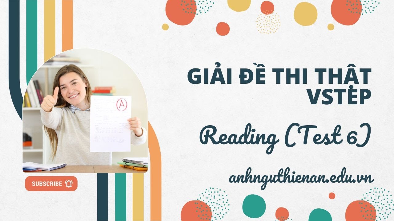 VSTEP Reading Test 6 - Hướng Dẫn Giải Đề Chi Tiết - YouTube