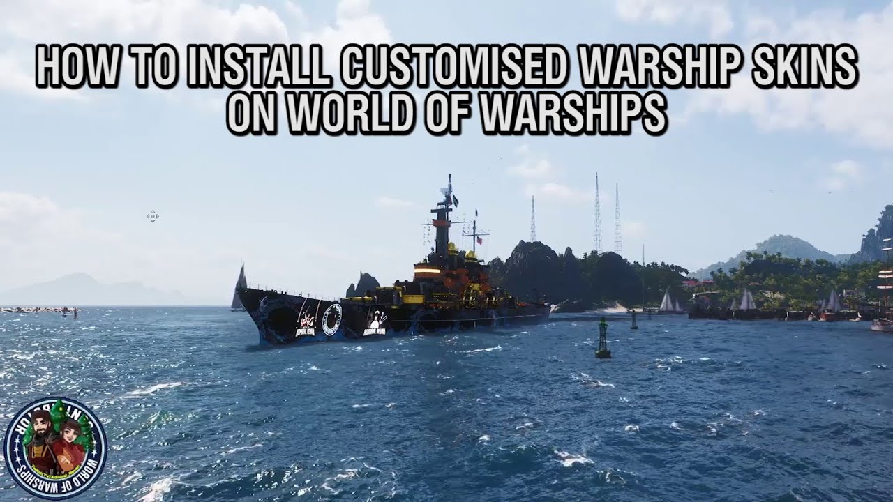 How to install your customised World of Warship skins - YouTube
