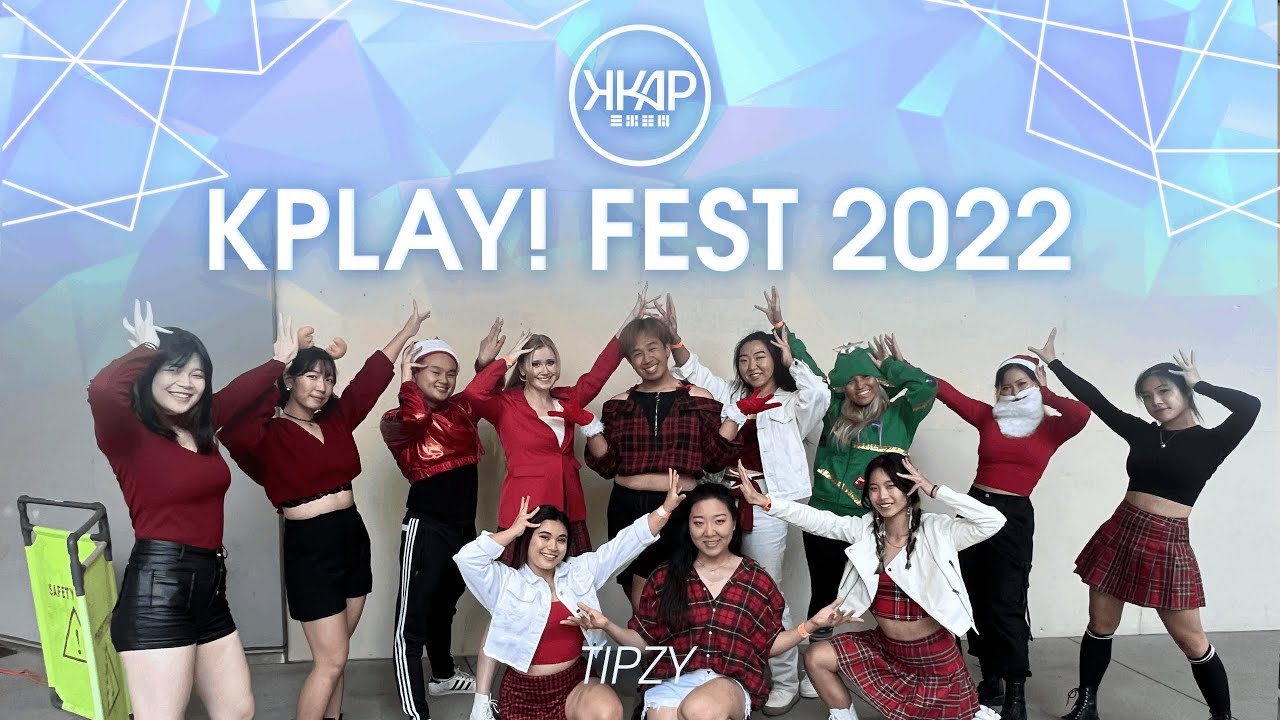 KKAP UCI | Tipzy Performance @ K-PLAY! FEST 2022 - YouTube